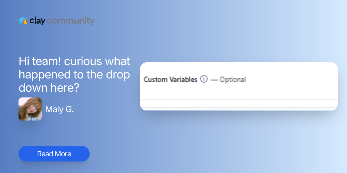 Hi team! curious what happened to the drop down here? | Clay