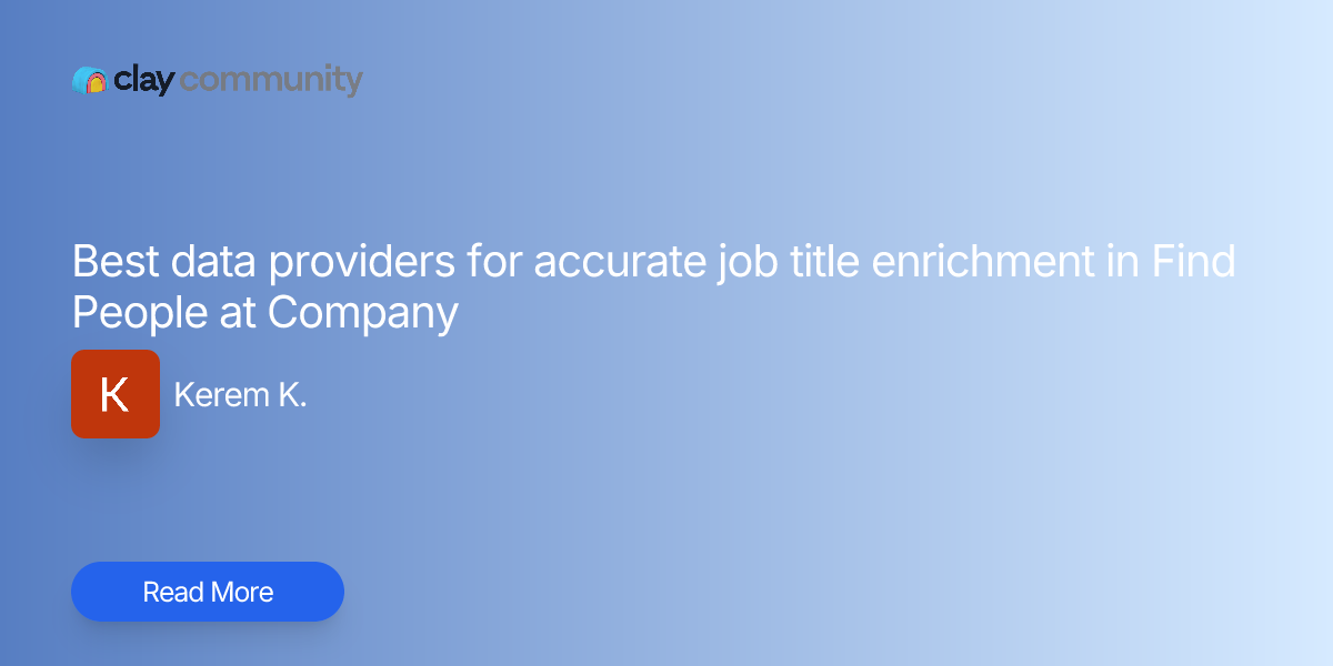 Best data providers for accurate job title enrichment in Find People at ...