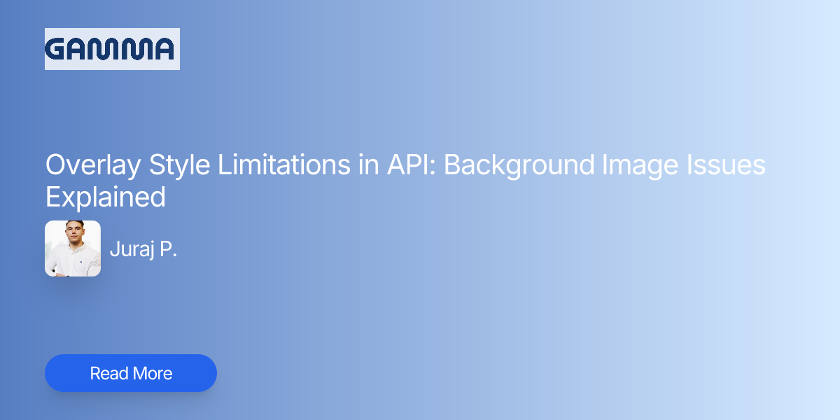 Overlay Style Limitations in API: Background Image Issues Explained ...