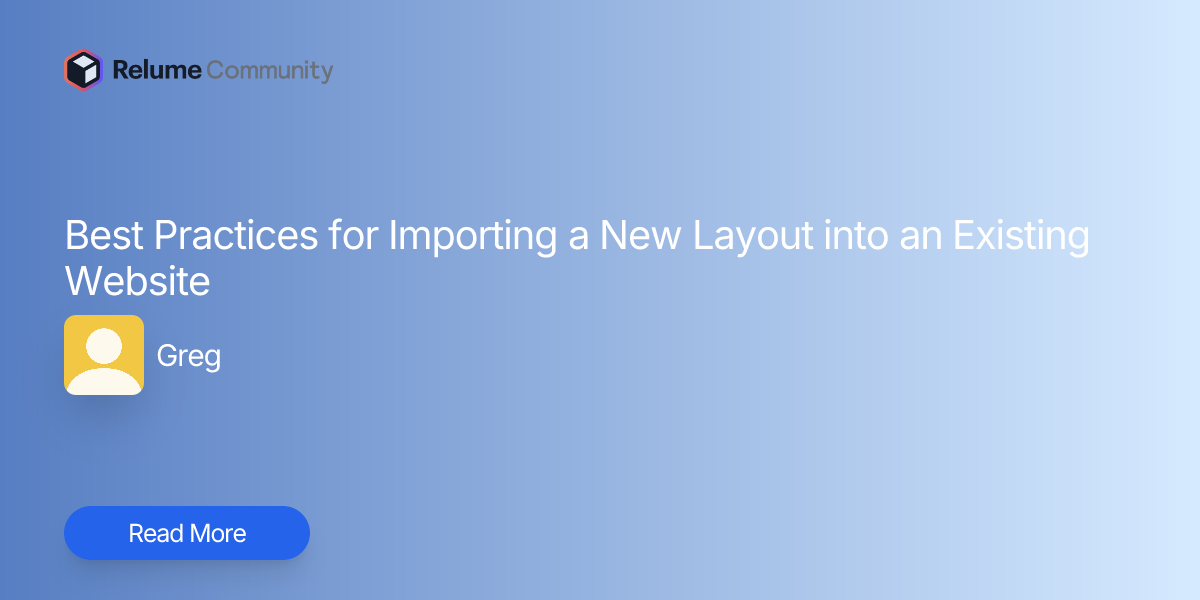 Best Practices for Importing a New Layout into an Existing Website ...