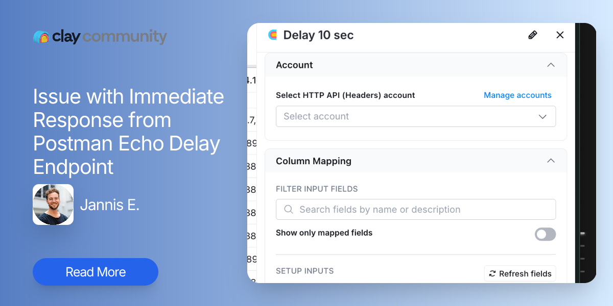Issue with Immediate Response from Postman Echo Delay Endpoint | Clay
