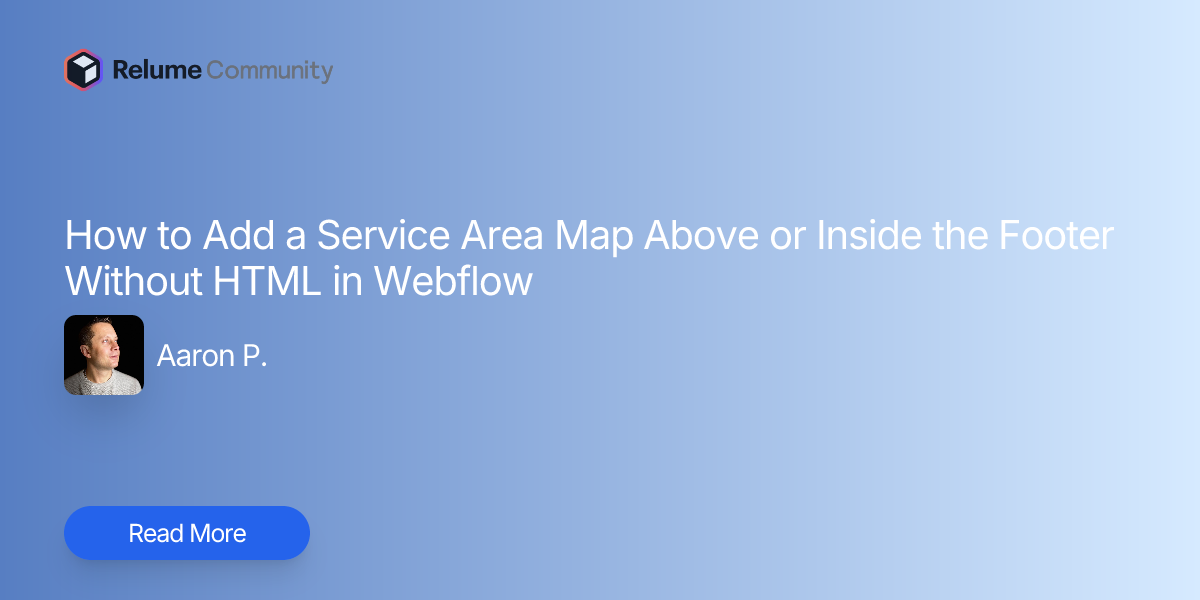 How to Add a Service Area Map Above or Inside the Footer Without HTML ...